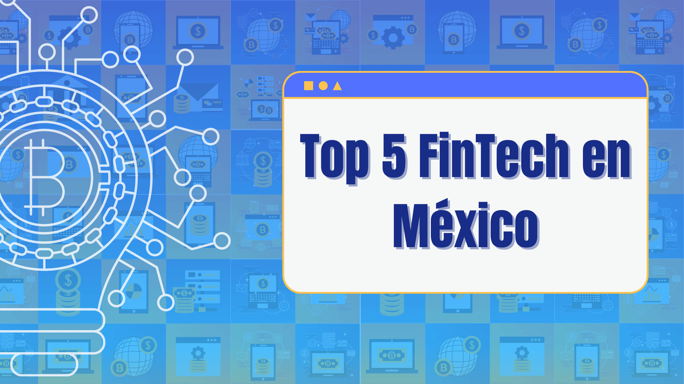 Top 5 FinTech en México - Leadsales