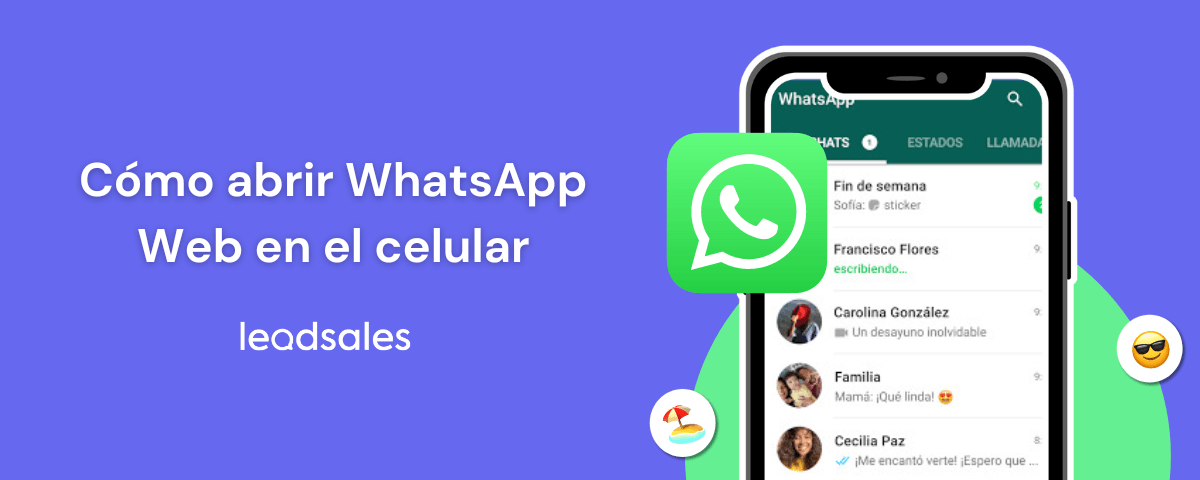 Cómo abrir WhatsApp Web en tu celular: guía completa